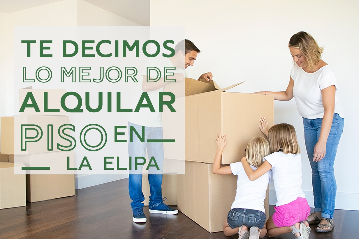 Ventajas de alquilar piso en La Elipa